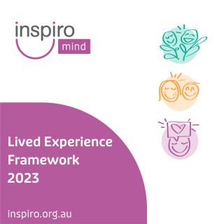 Launching our Lived Experience Framework - Inspiro Health